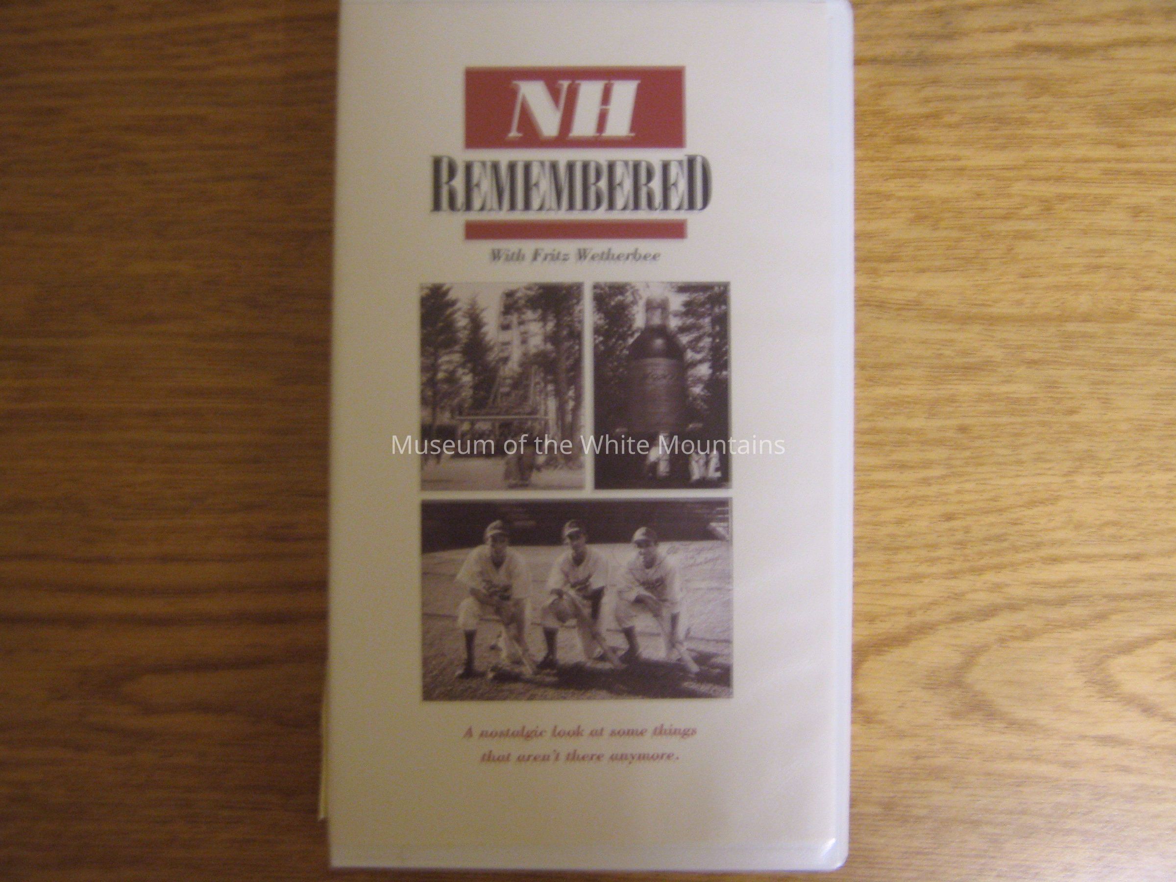 NH Remembered with Fritz Wetherbee