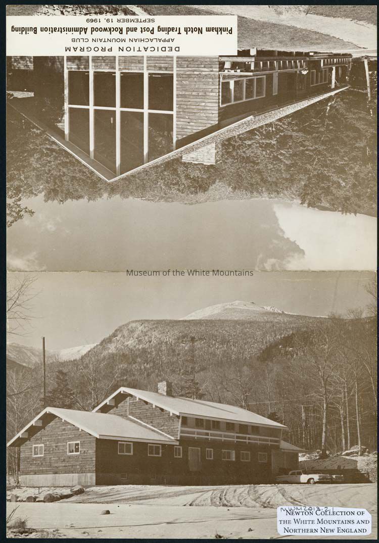 Dedication Program, AMC's Pinkham Notch Trading Post and Rockwood ...