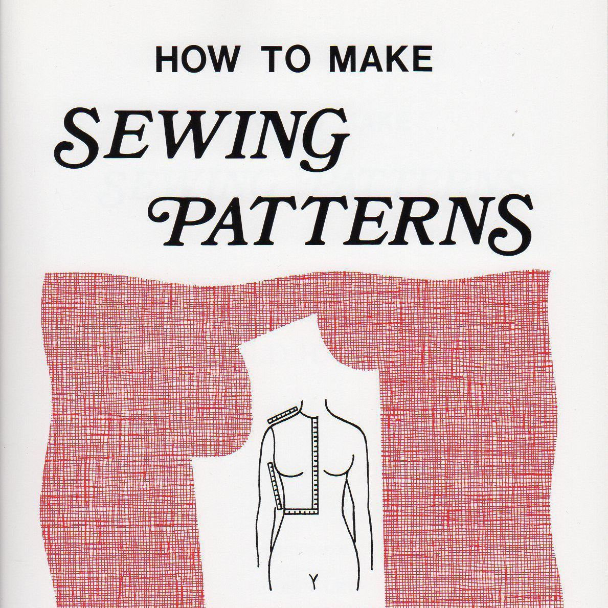 How to make sewing patterns