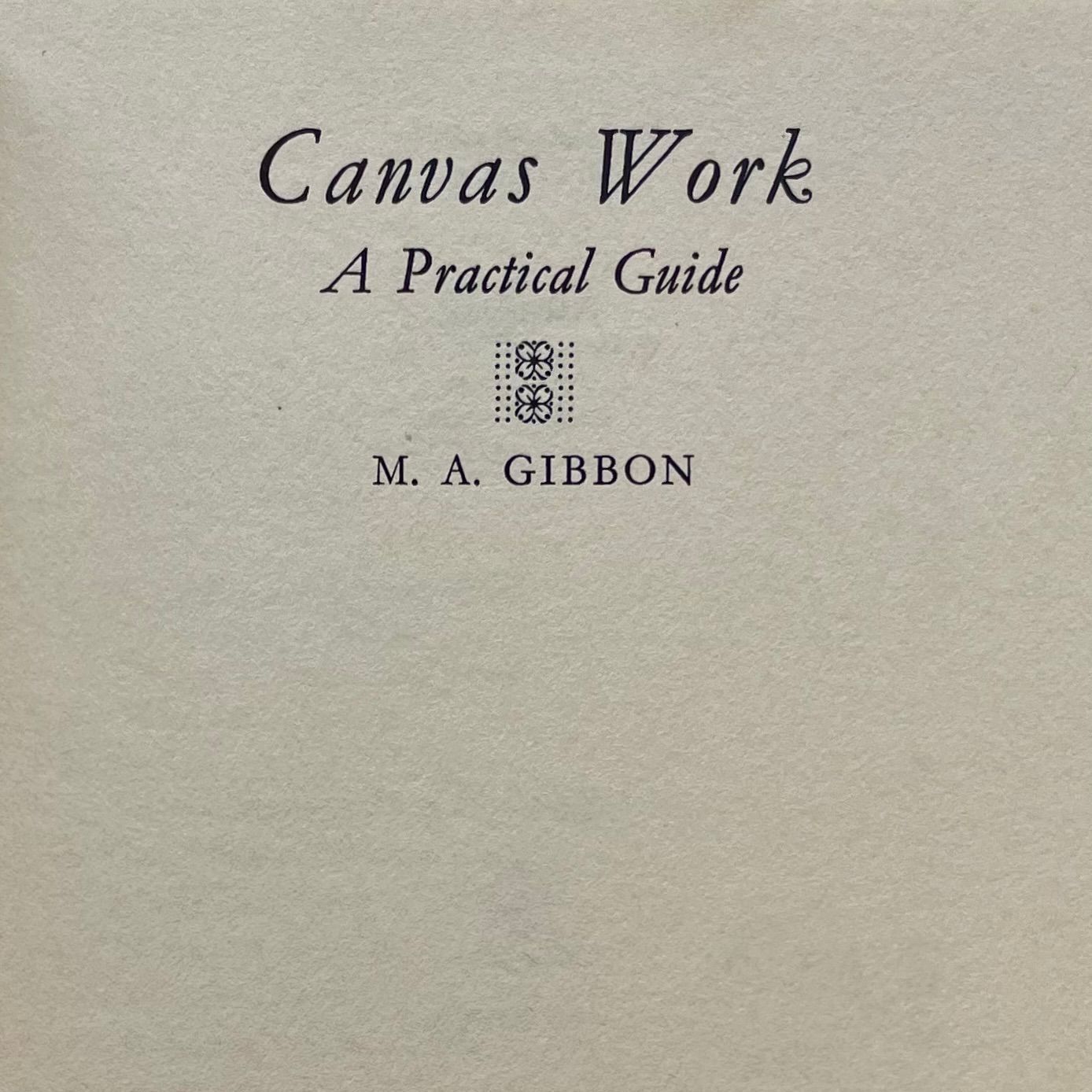 Canvas work : a practical guide
